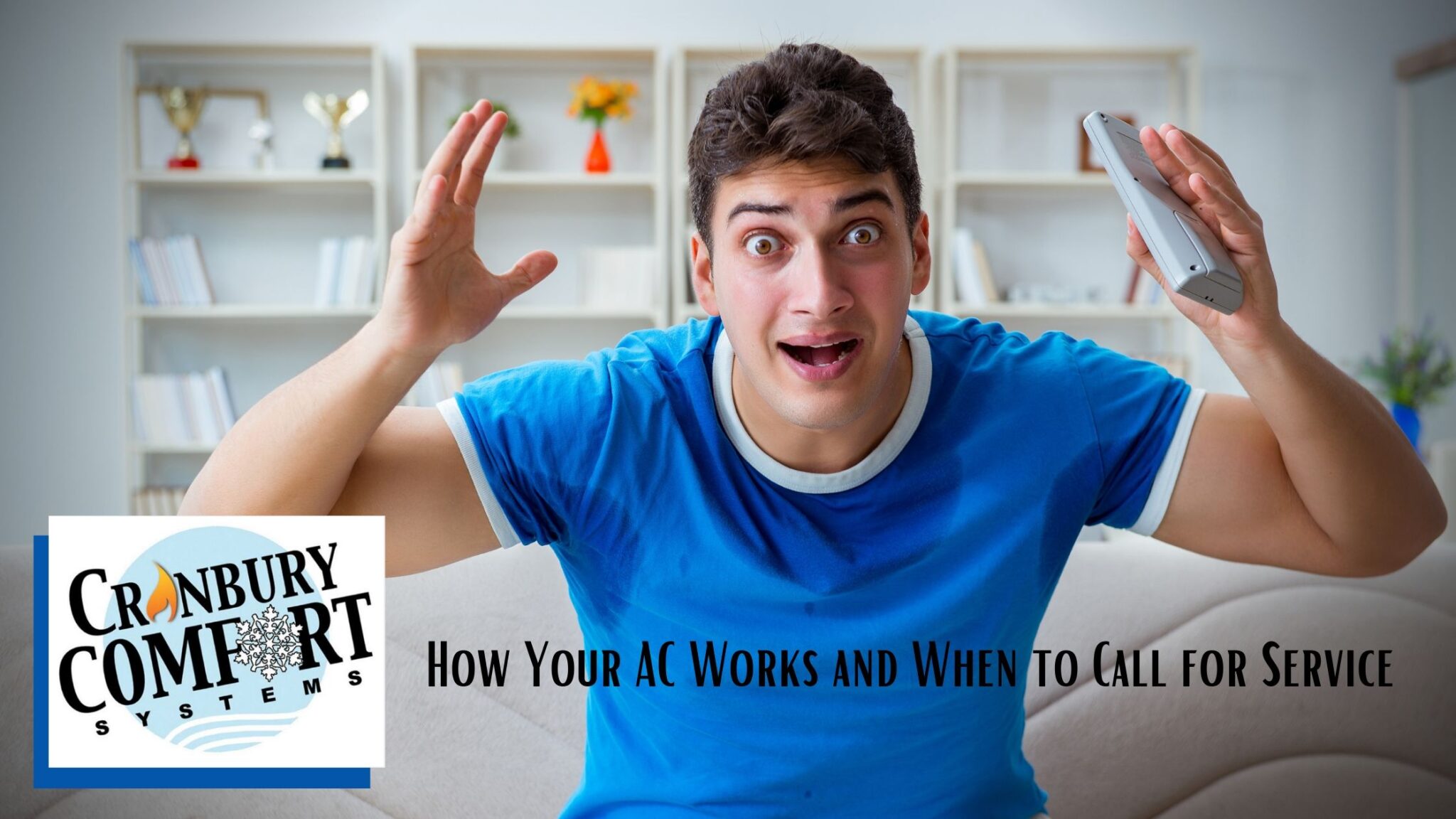 how-your-ac-works-and-when-to-call-for-service-cranbury-comfort-systems